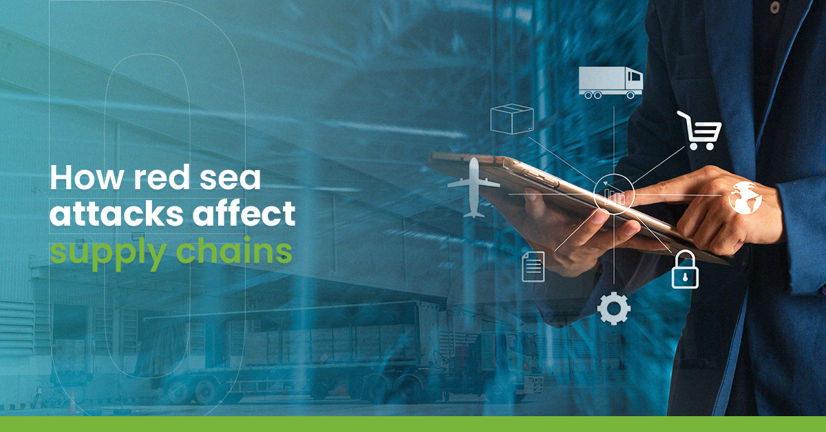 How red sea attacks affect supply chains - Onus Insurance